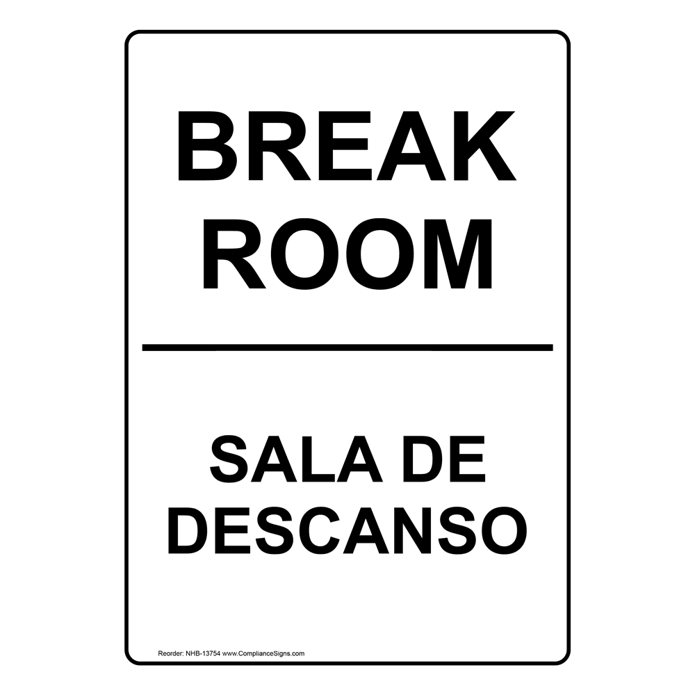 Office Break Signs