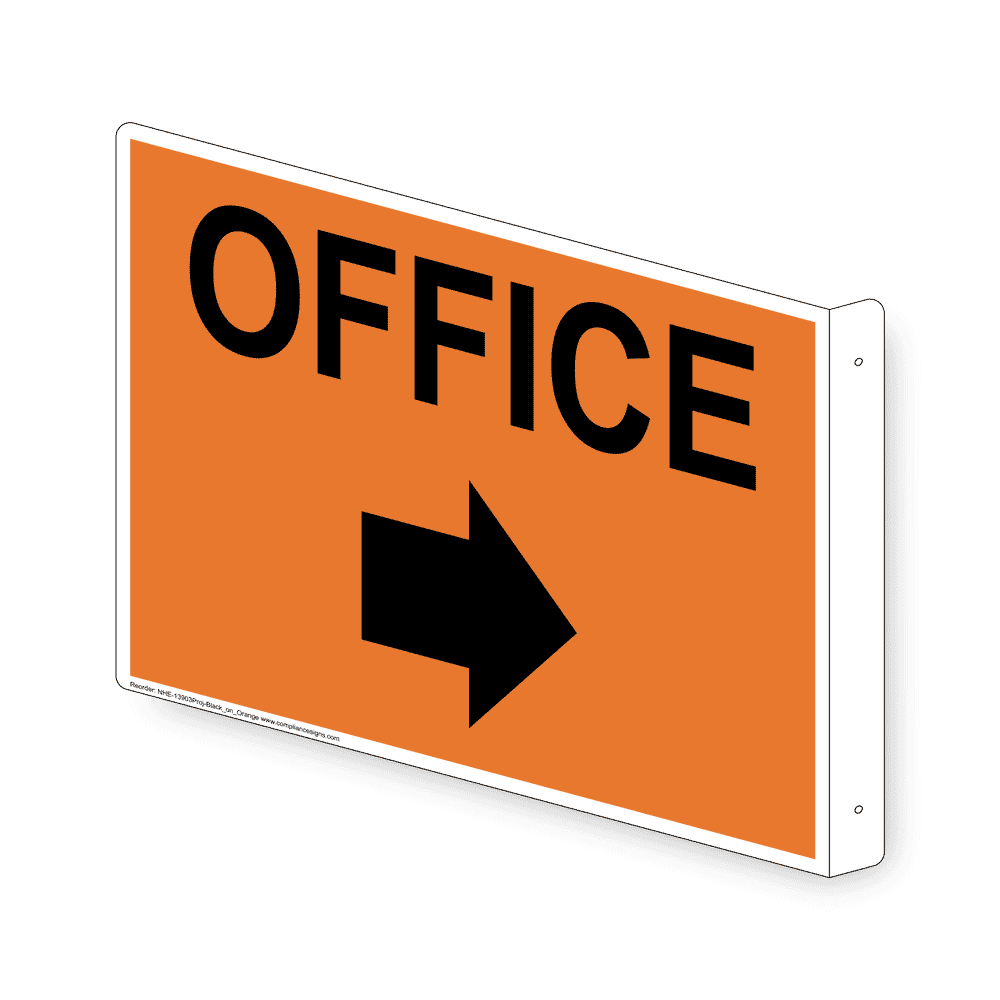 Office With Right Arrow Sign NHE-13903-BLKonORNG Wayfinding