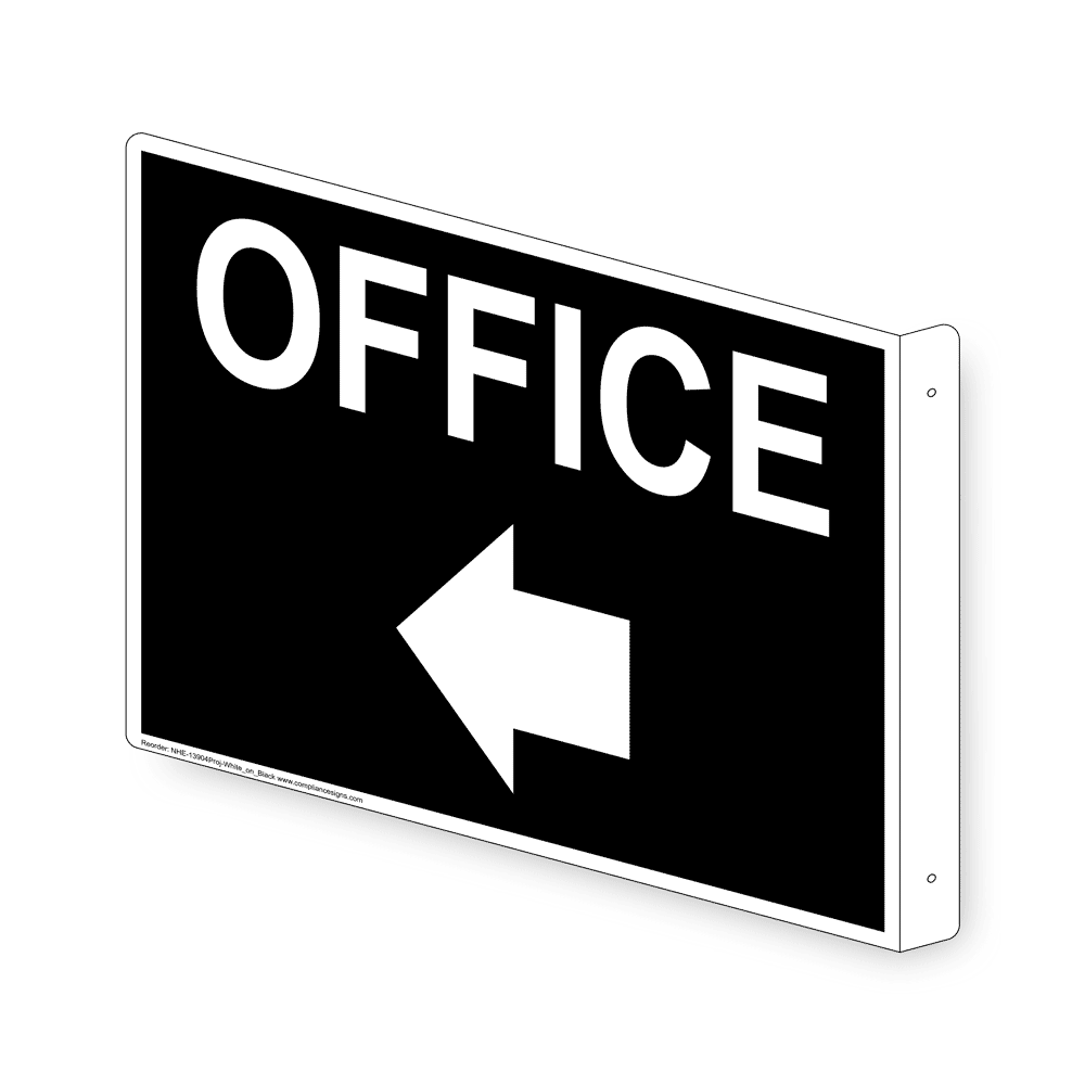 Office With Arrow Sign NHE-13904Proj-WHTonBLK Wayfinding