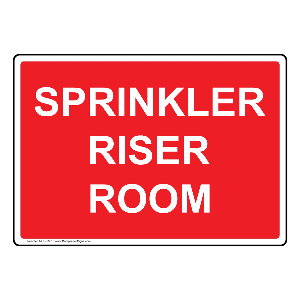 Sprinkler Riser Room Sign NHE-16510