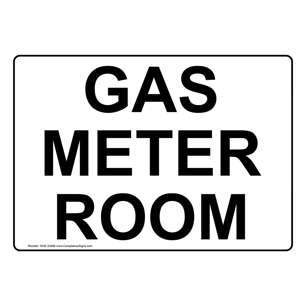 Gas Meter Room Sign NHE-33498