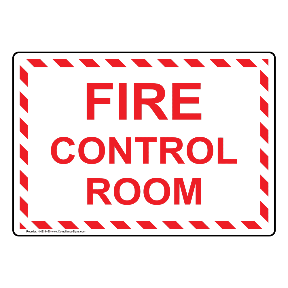 Fire Control Room Sign NHE-9460