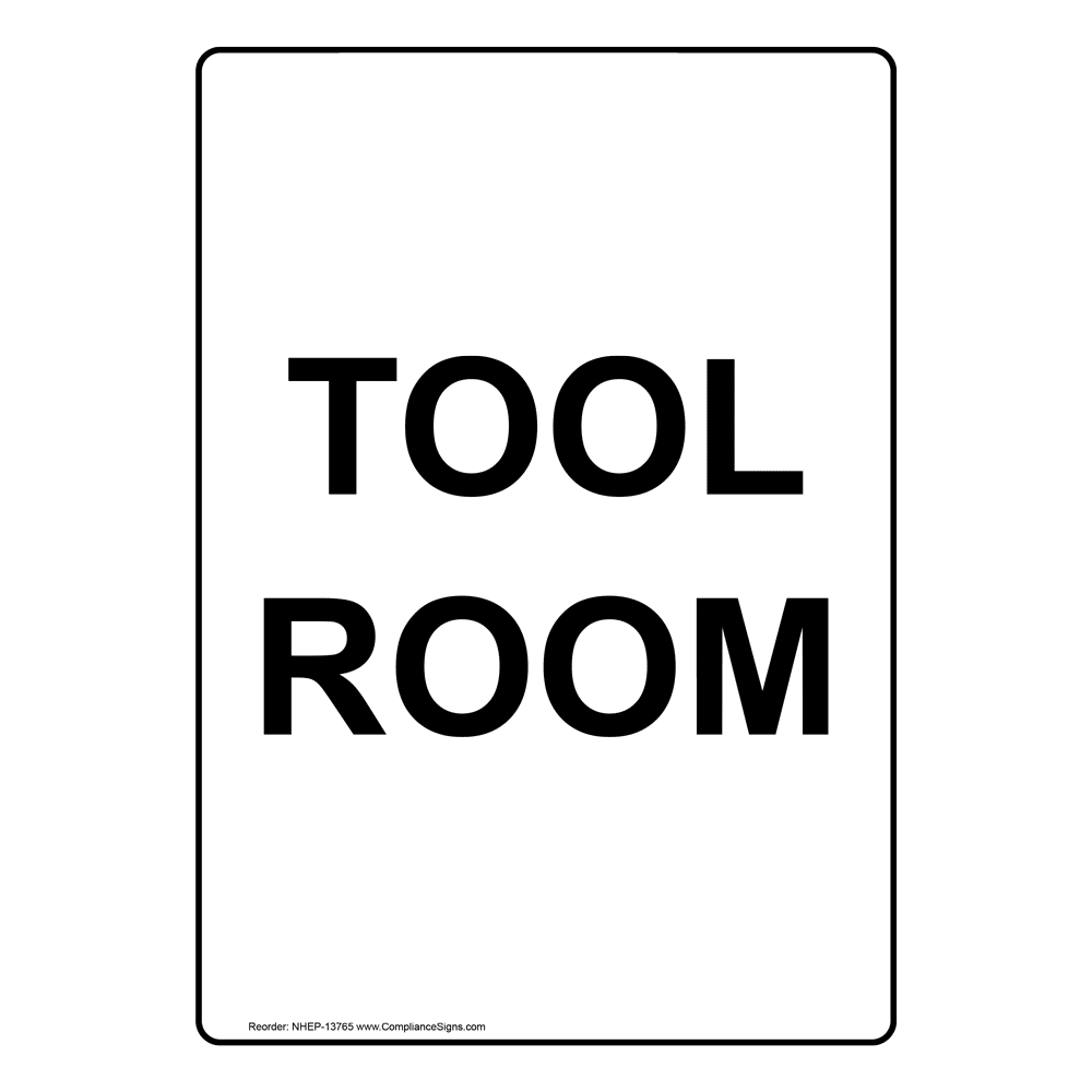 Portrait Tool Room Sign NHEP-13765