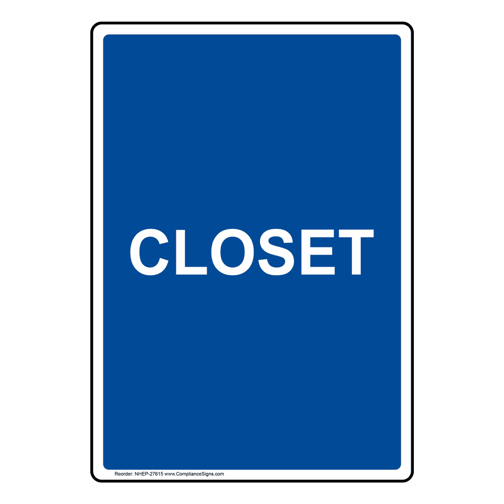 Closet Sign NHE-27615