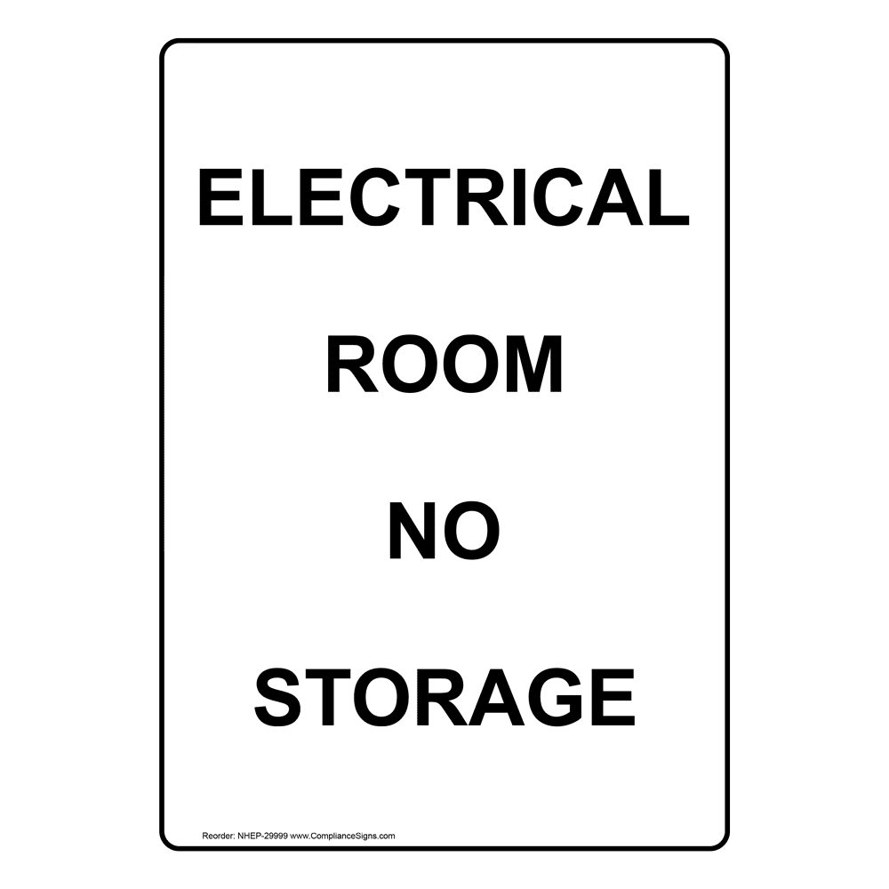 Portrait Electrical Room No Storage Sign NHEP-29999