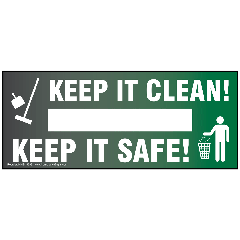 Keep It Clean! Keep It Safe! Banner NHE-19503 Safety Awareness