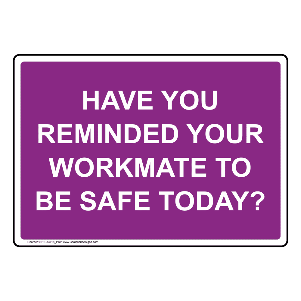 Safety Reminder Quotes