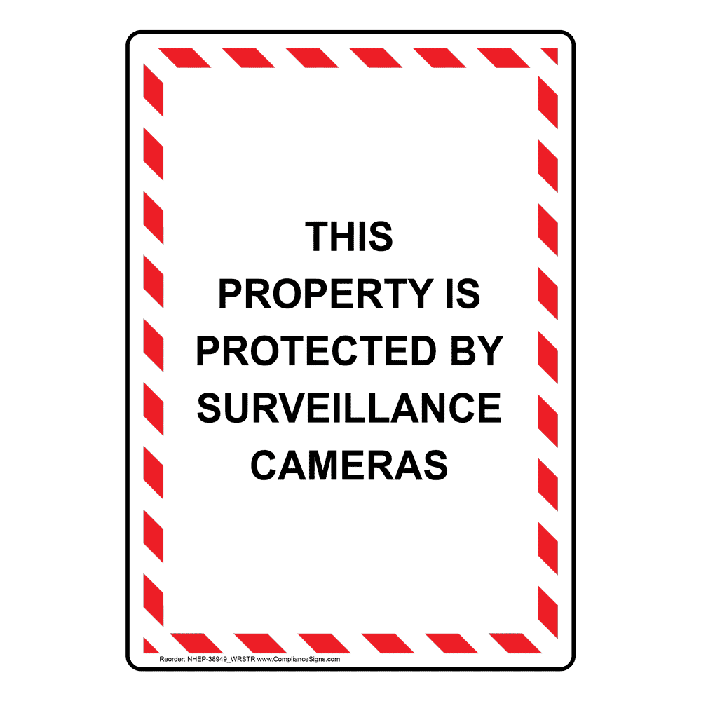 Portrait Property Surveillance Cameras Sign NHEP-38949_WRSTR