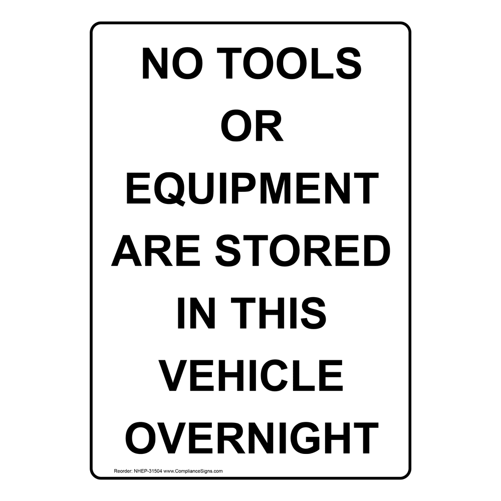 Portrait No Tools Or Equipment Are Stored In Sign NHEP-31504