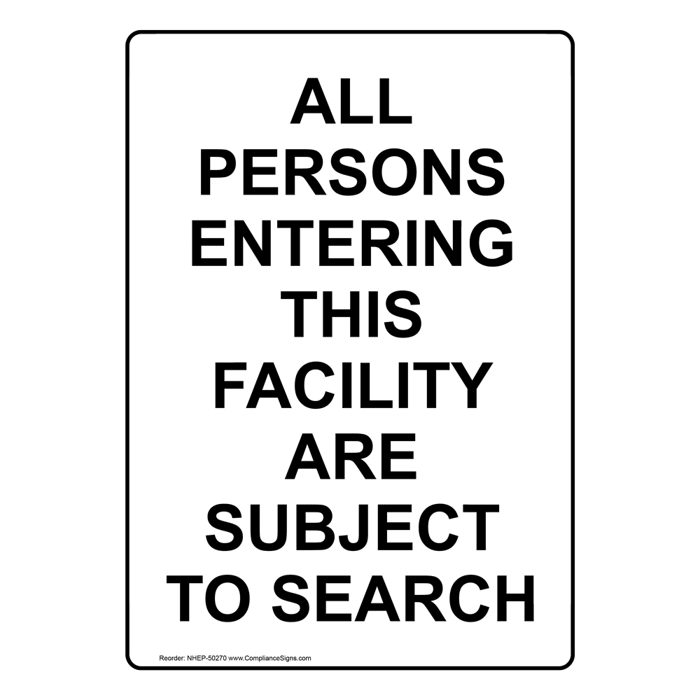 Portrait All Persons Entering This Facility Sign NHEP-50270 Portrait All Persons Entering This Facility Sign NHEP-50270