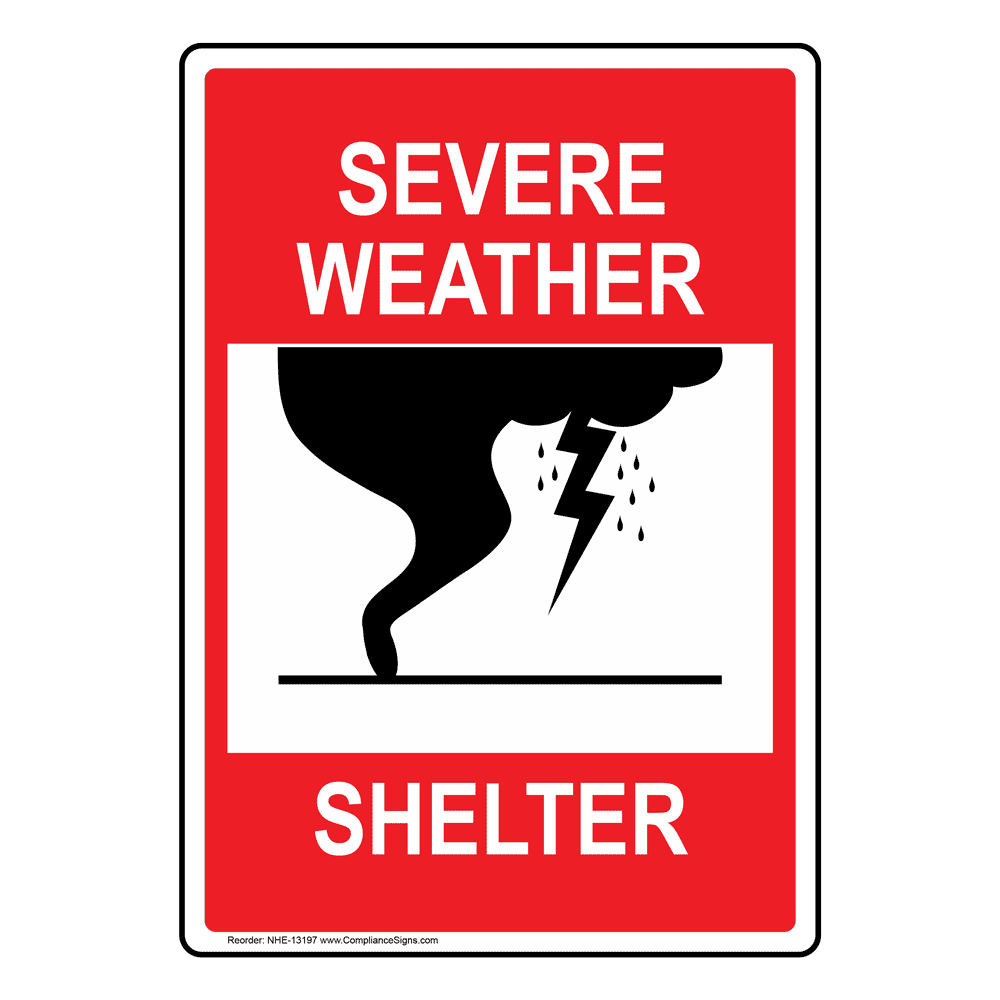 Severe Weather Shelter Sign NHE 13197 Severe Weather Shelter severe-weather-shelter-sign-nhe-13197-severe-weather-shelter