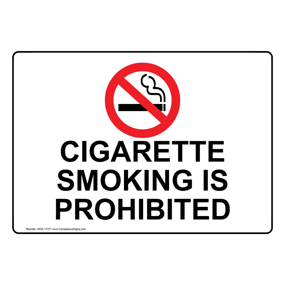 Cigarette Smoking Is Prohibited Sign NHE-17371 Smoking Prohibited