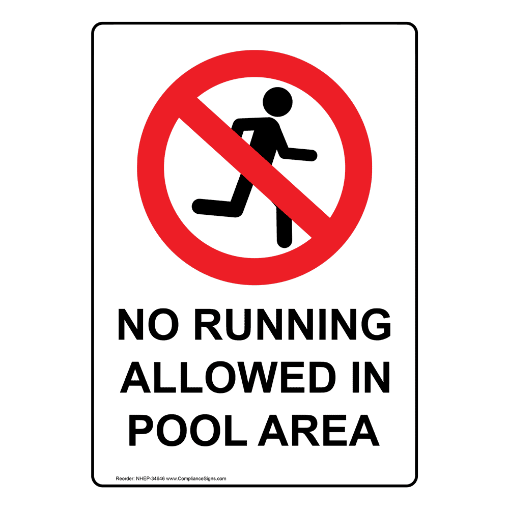 No Running Sign Pool