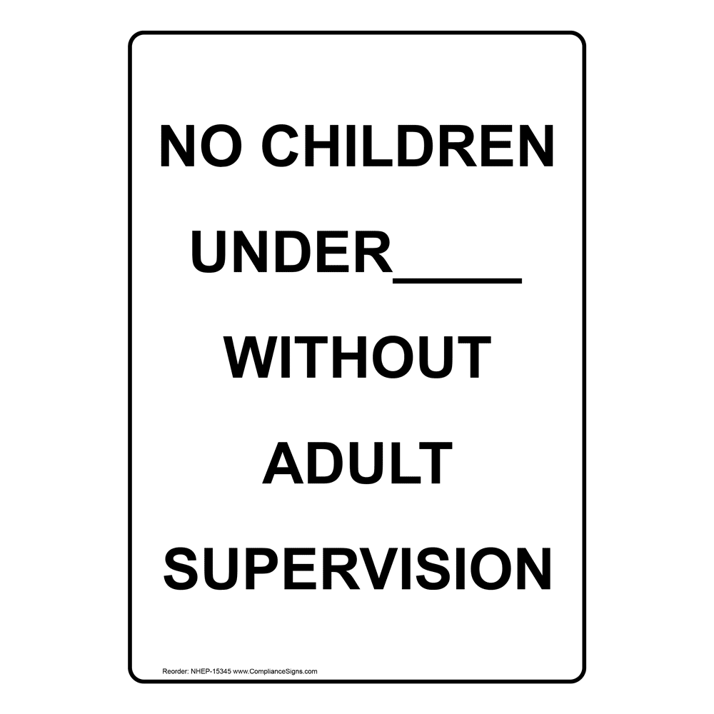 Portrait No Children Under____Without Adult Sign NHEP-15345