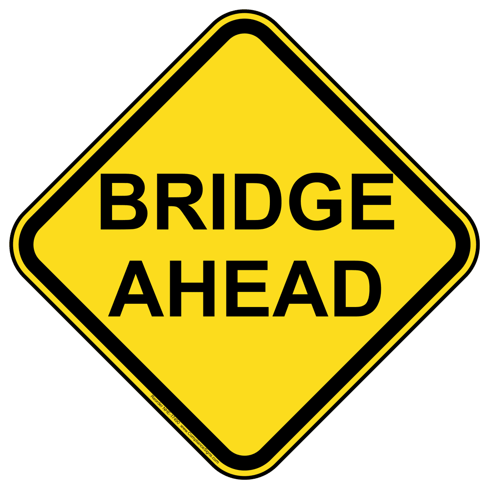 Bridge Ahead Sign NHE-17490 Recreation