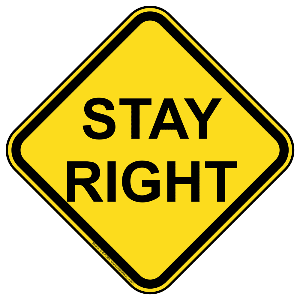 Stay Right Sign NHE 17509 Recreation stay-right-sign-nhe-17509-recreation