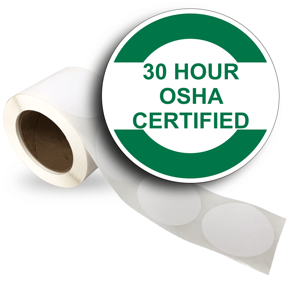 30 Hour OSHA Certified Roll Label LDRE-19122