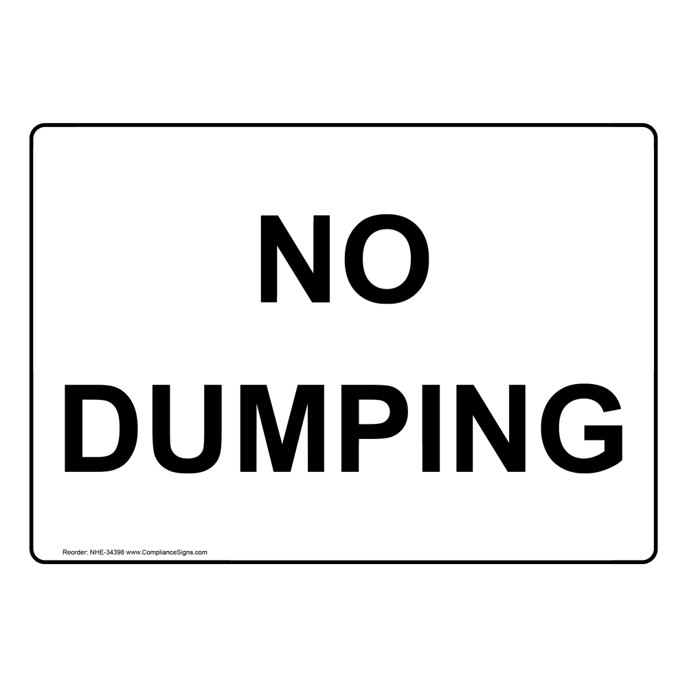 No Dumping Sign NHE-34398