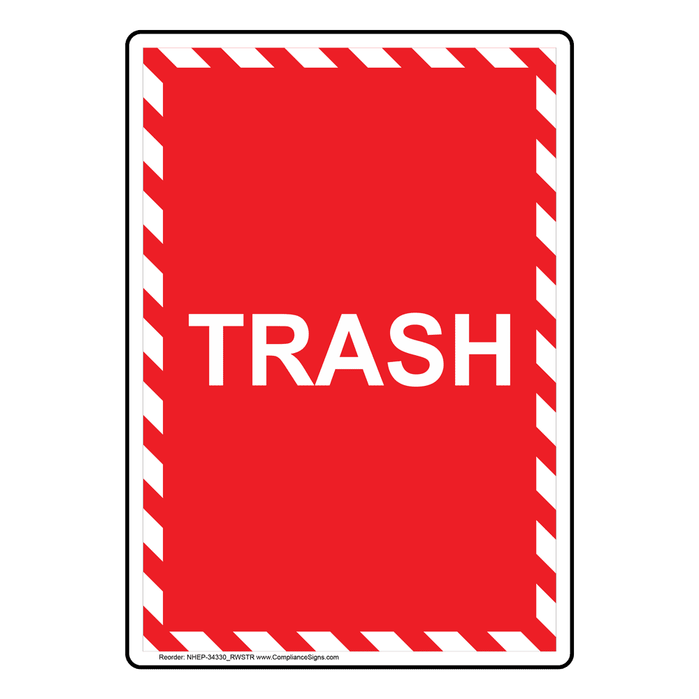 Trash Sign NHE-34330_RWSTR