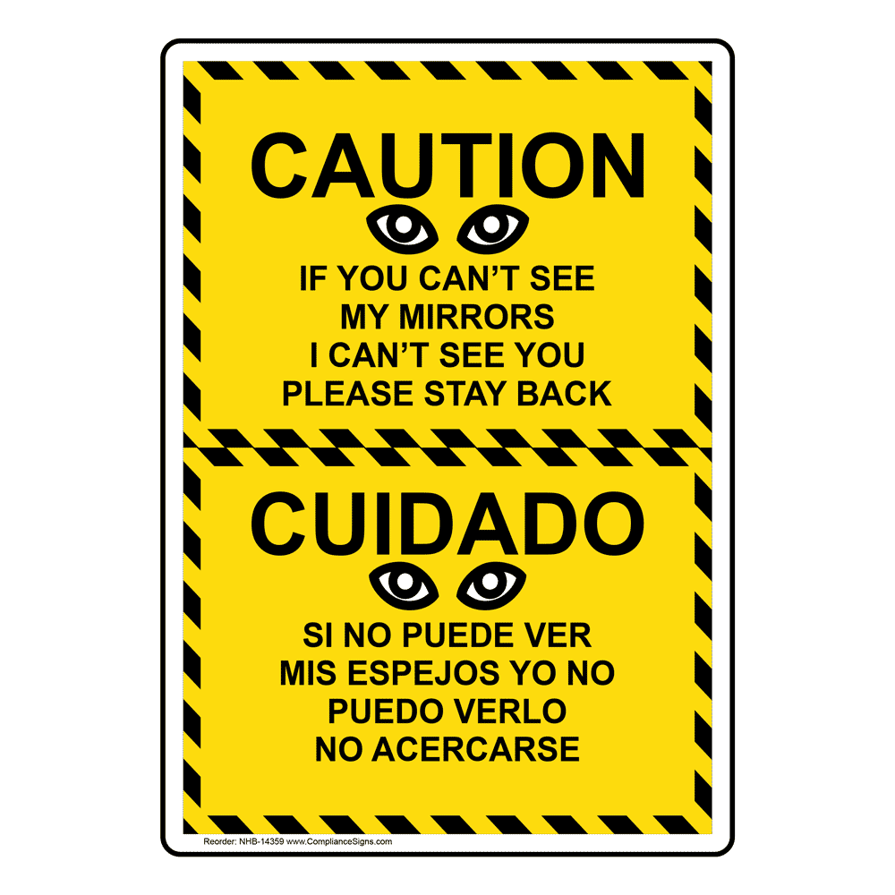 If You Can't See My Mirrors I Can't See You Bilingual Sign NHB-14359 If You Can't See My Mirrors I Can't See You Bilingual Sign NHB-14359