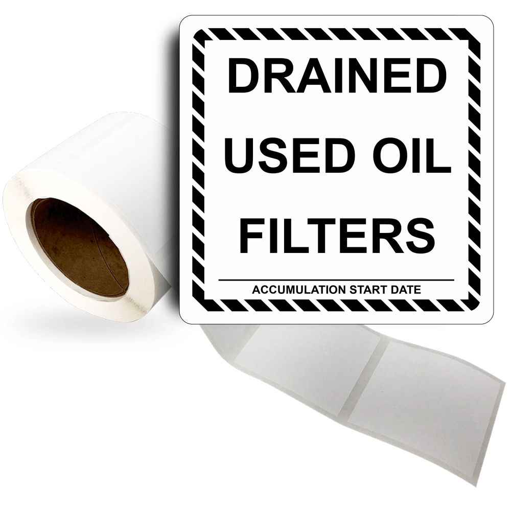 Drained Used Oil Filters Accumulation Start Date Roll Label LDRE-14742