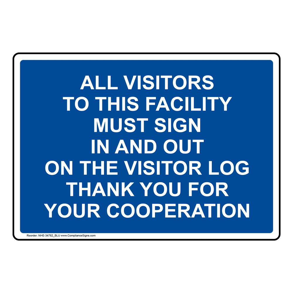 Welcome Visitors Signs