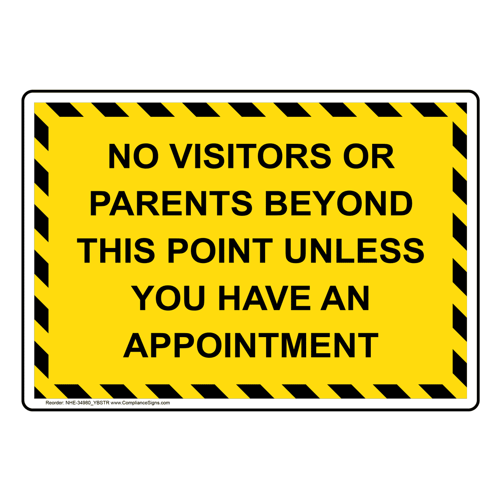 Welcome Visitors Signs