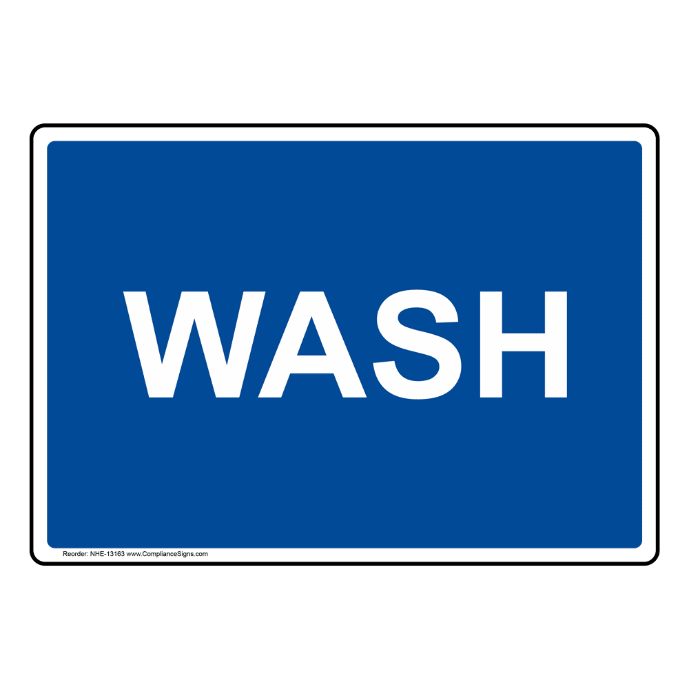 Wash Sign NHE-13163 Hand Washing