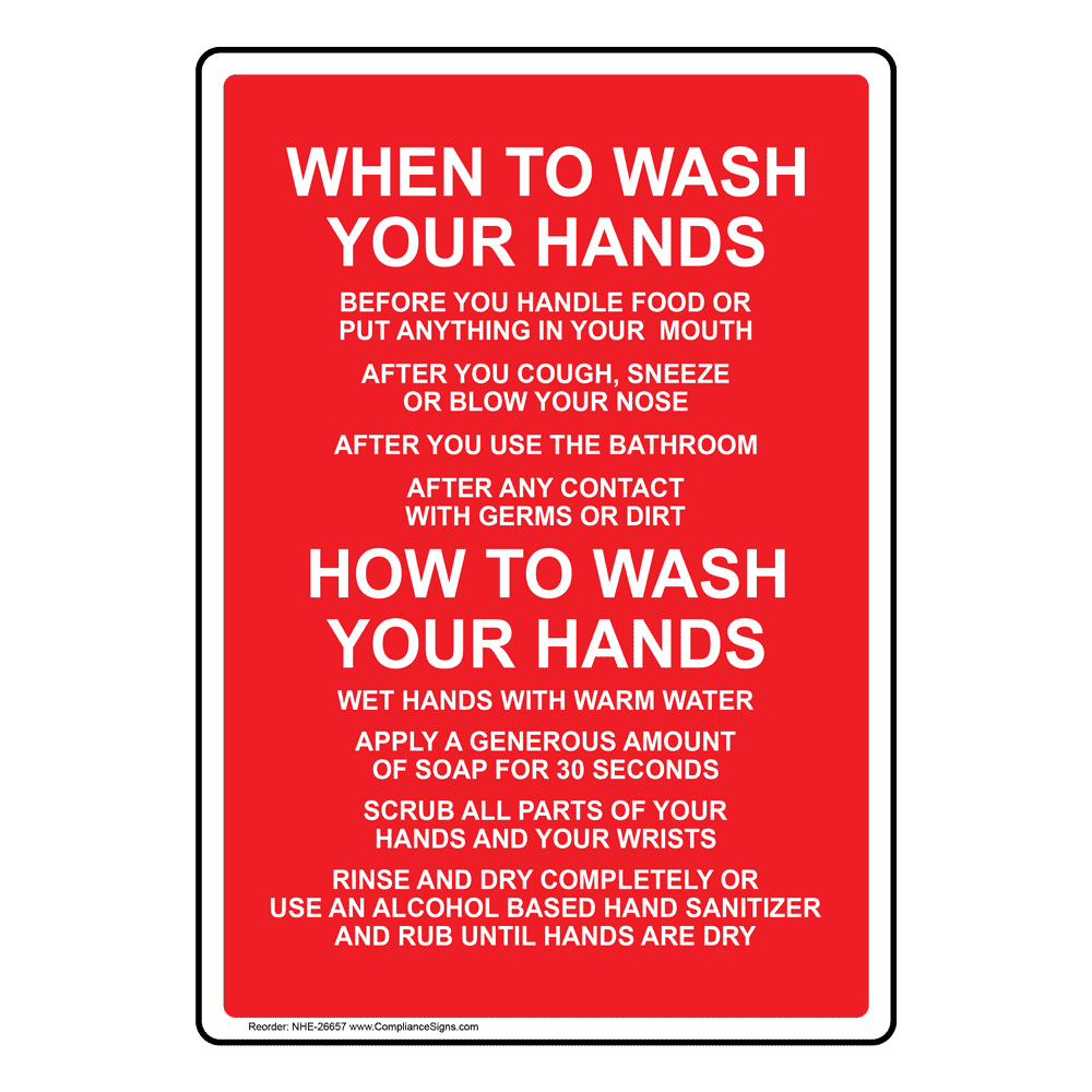 When To Wash Your Hands Sign NHE-26657 Hand Washing Wash Hands