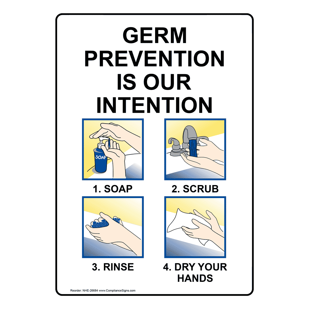 Germ Prevention Is Our Intention Sign NHE-26684 Hand Washing