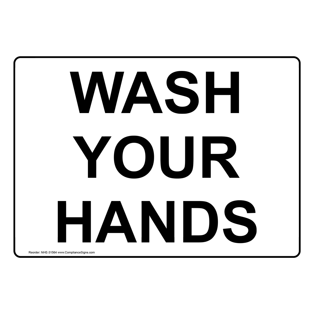 Free Printable Wash Your Hands Sign
