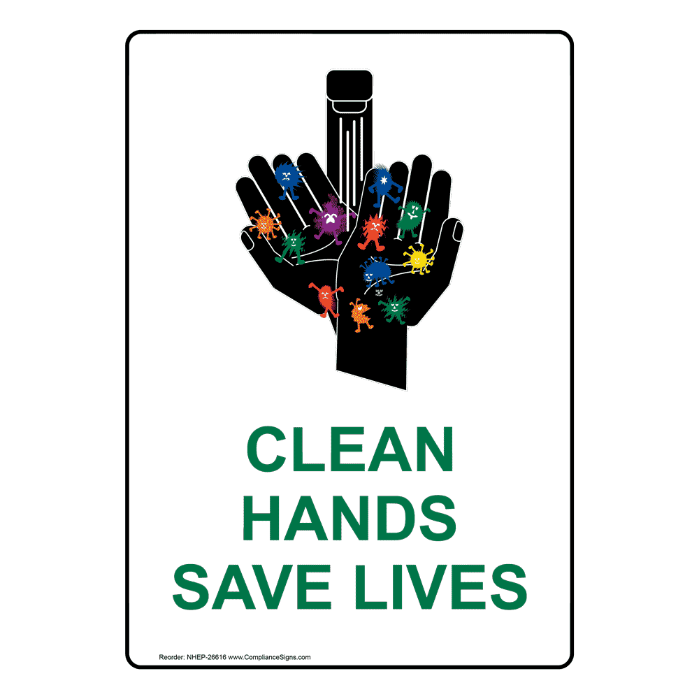Portrait Clean Hands Save Lives Sign With Symbol NHEP-26616