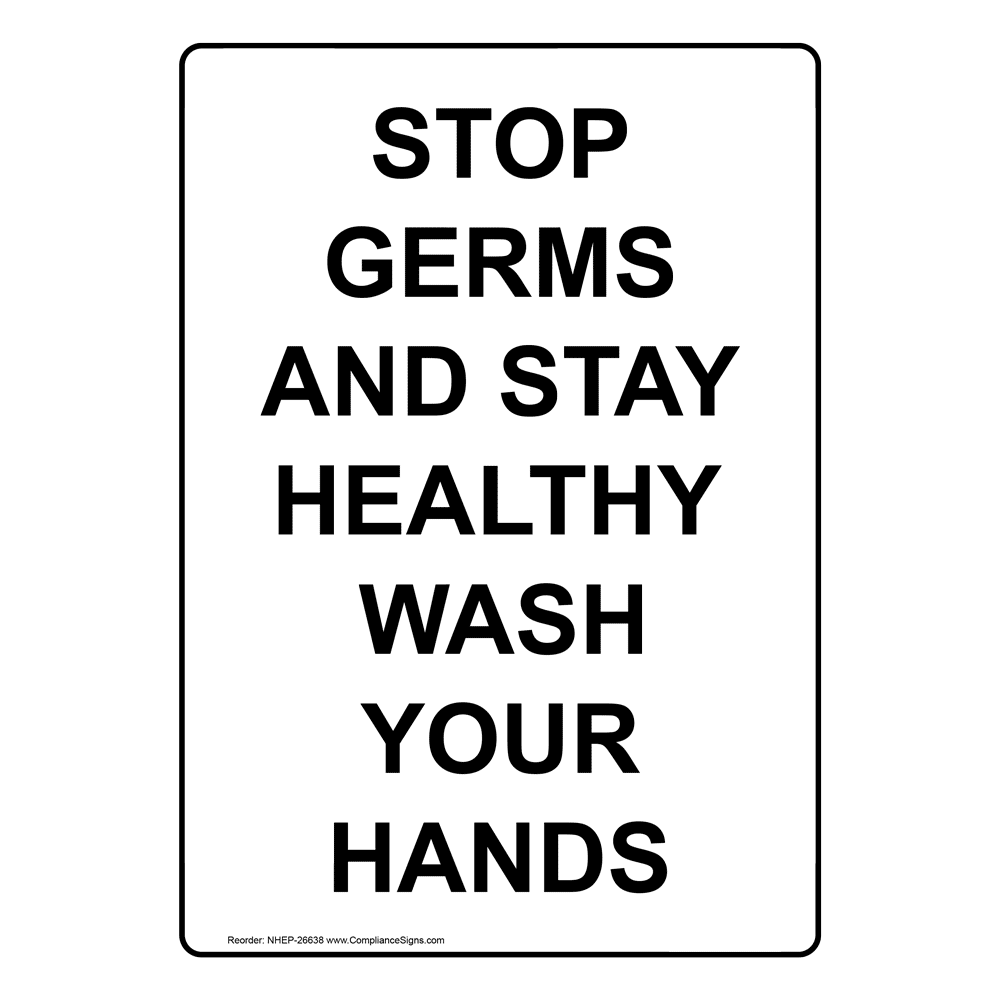 Stay Healthy Wash Your Hands