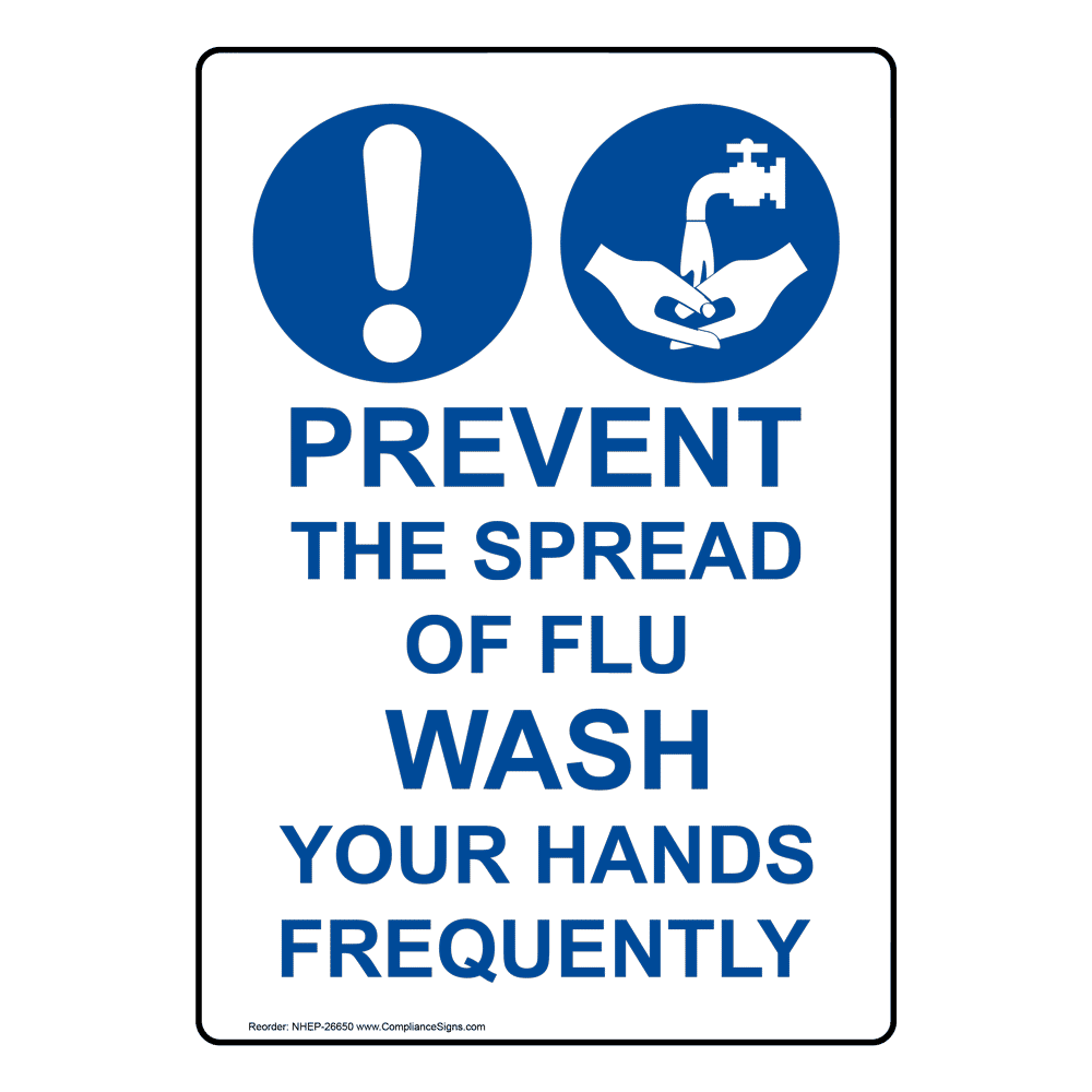 Prevent Flu Wash Your Hands Frequently Sign NHE-26650 Hand Washing