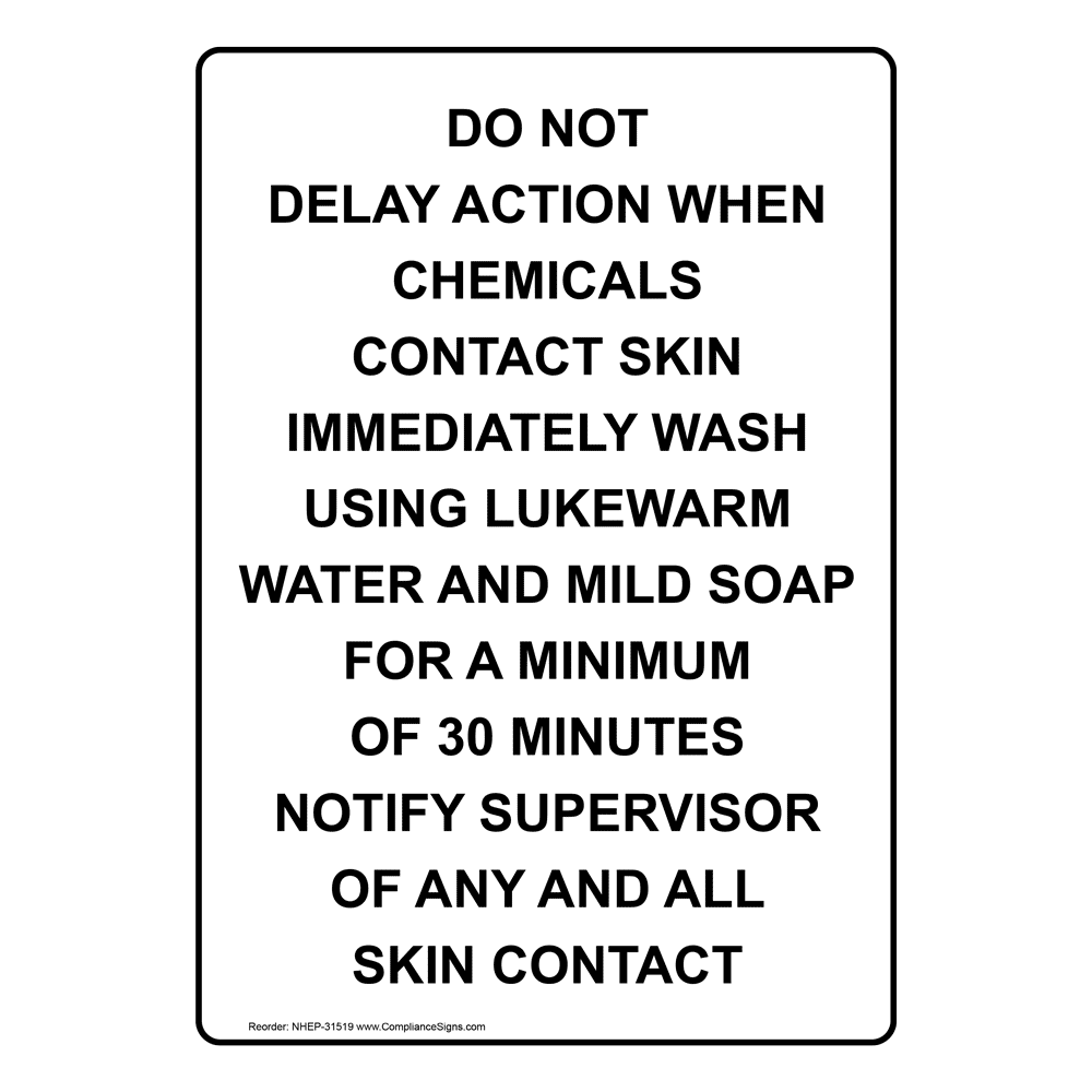 Portrait Do Not Delay Action When Chemicals Sign NHEP-31519