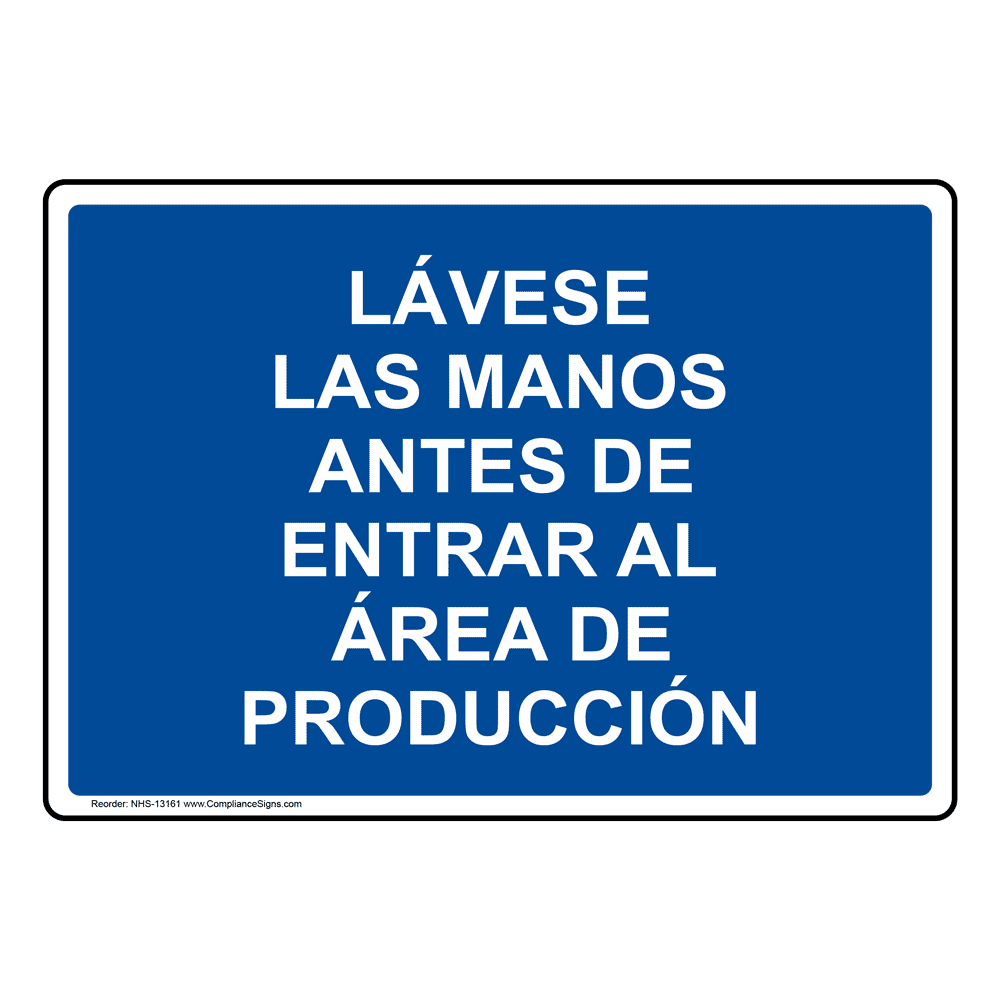 Wash Hands Before Entering Production Area Sign NHE-13161 Hand Washing
