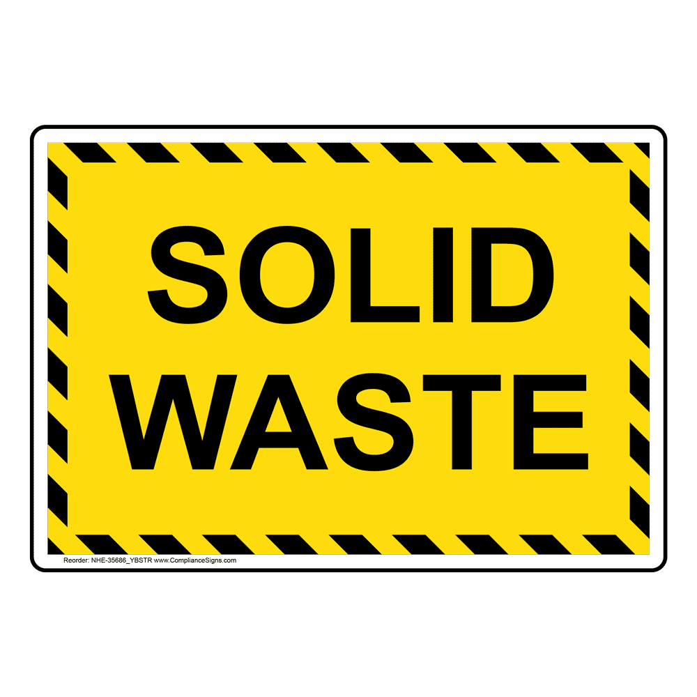 Solid Waste Sign NHE-35686_YBSTR