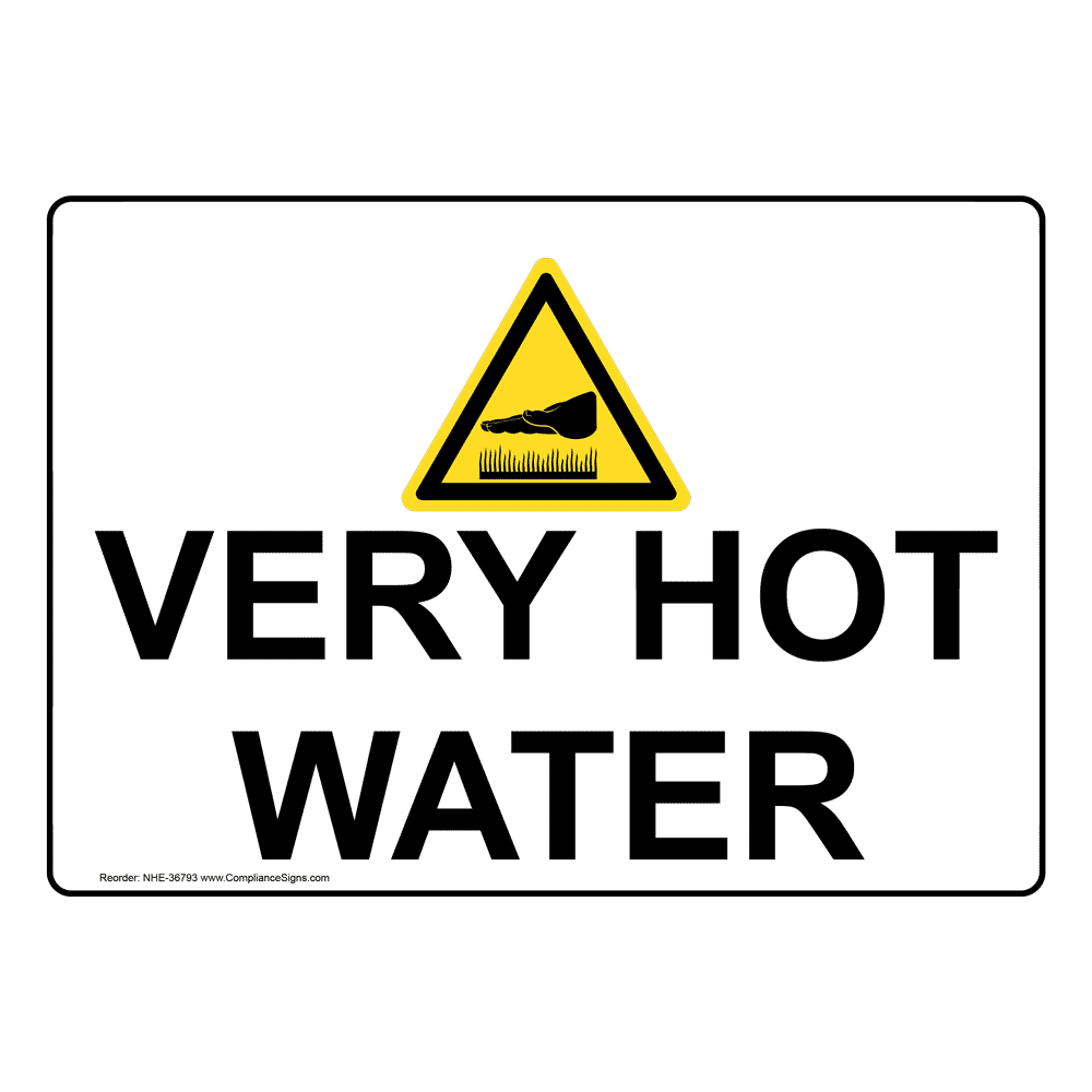 Preschool Hot Water Sign
