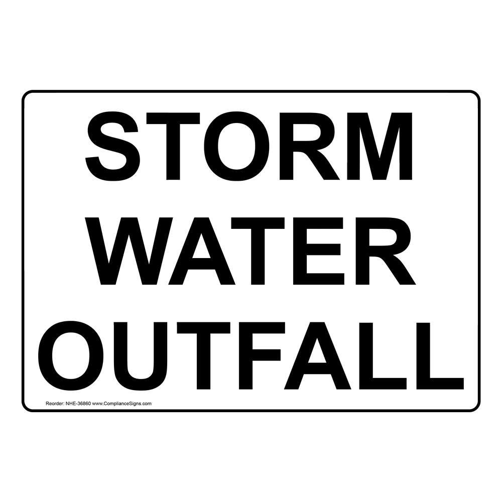 Portrait Storm Water Outfall Sign NHEP-36860