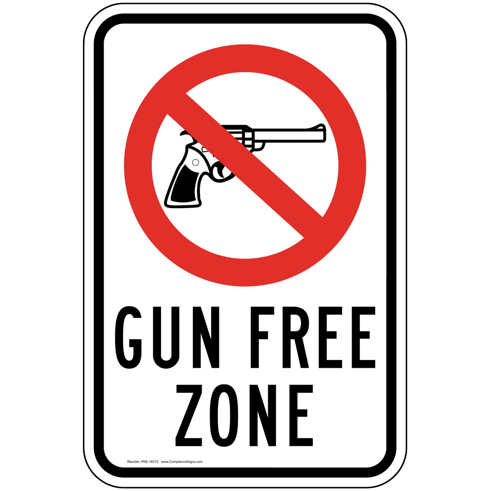 Gun Free Zone Sign PKE-16312 Alcohol / Drugs / Weapons