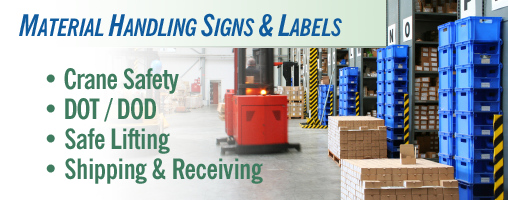 Material Handling Signs & Labels