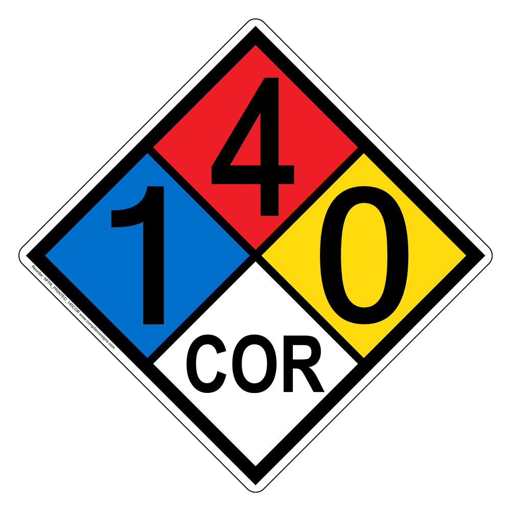 NFPA 704 1 4 0 Cor Sign NFPA PRINTED 140COR NFPA Diamonds nfpa-704-1-4-0-cor-sign-nfpa-printed-140cor-nfpa-diamonds
