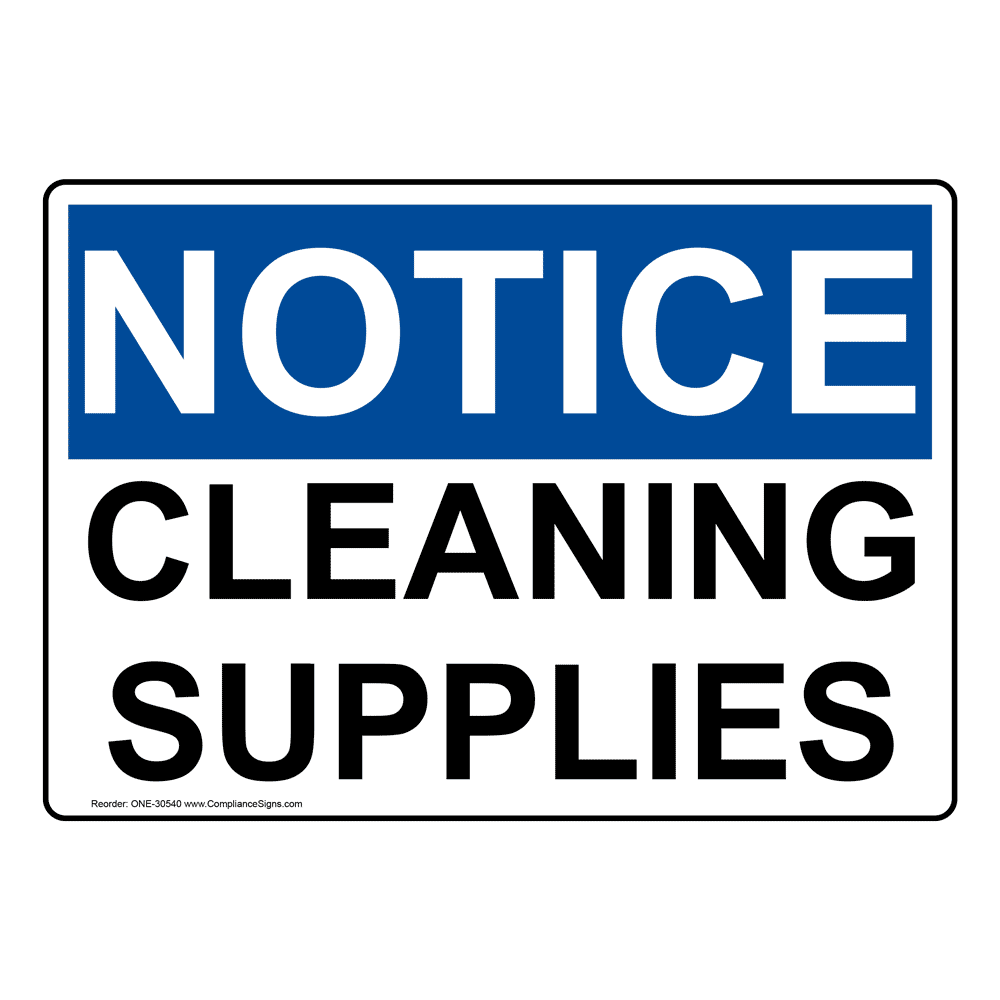 OSHA Cleaning Supplies Sign ONE-30540
